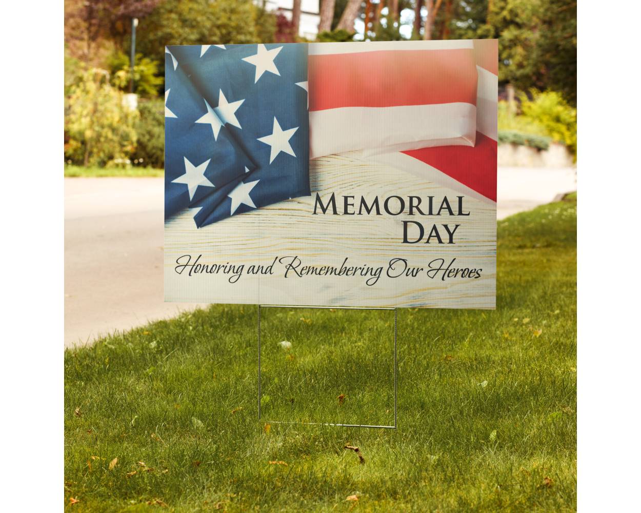 Memorial Day: Honoring and Remembering Our Heroes Yard Sign