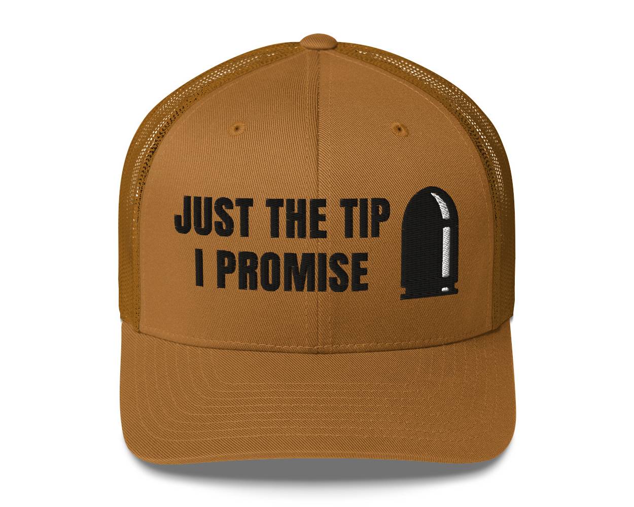 Just The Tip I Promise Retro Trucker Cap
