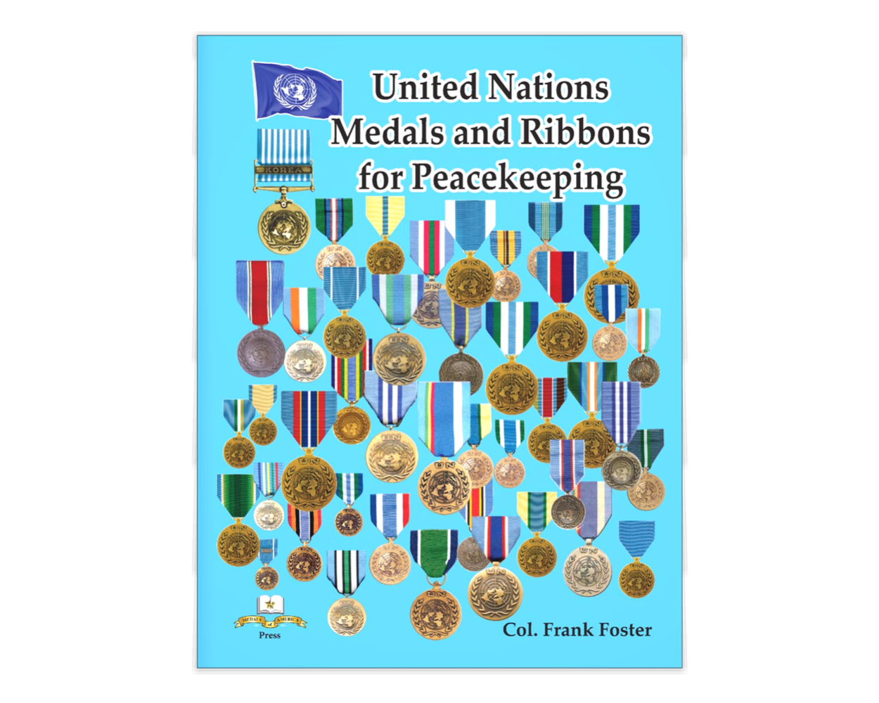 United Nations Medals and Ribbons For Peacekeeping Book