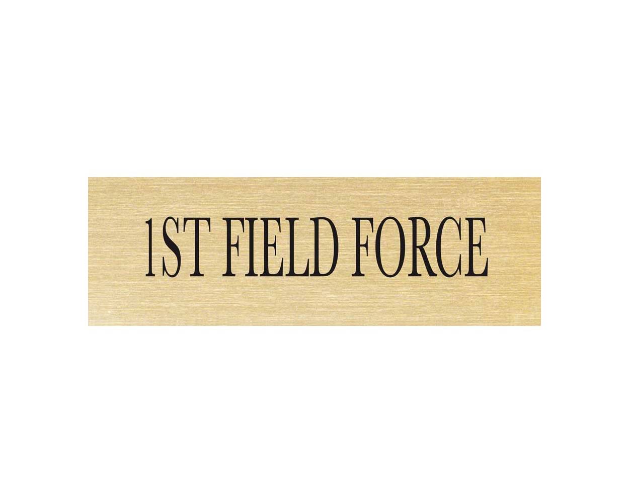 1st Field Force ID Plate