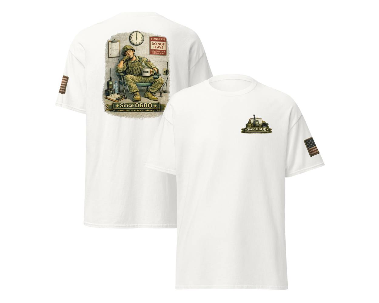 Stand Fast Awaiting Further Guidance T-Shirt | Military Humor Tee